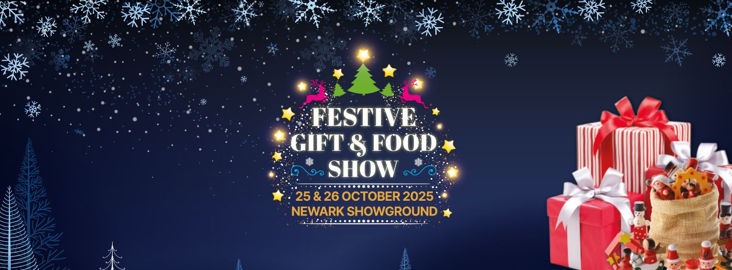Newark Festive Gift & Food Show | Newark Showground